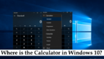 Where is the Calculator in Windows 10 (Answered) - Different Ways