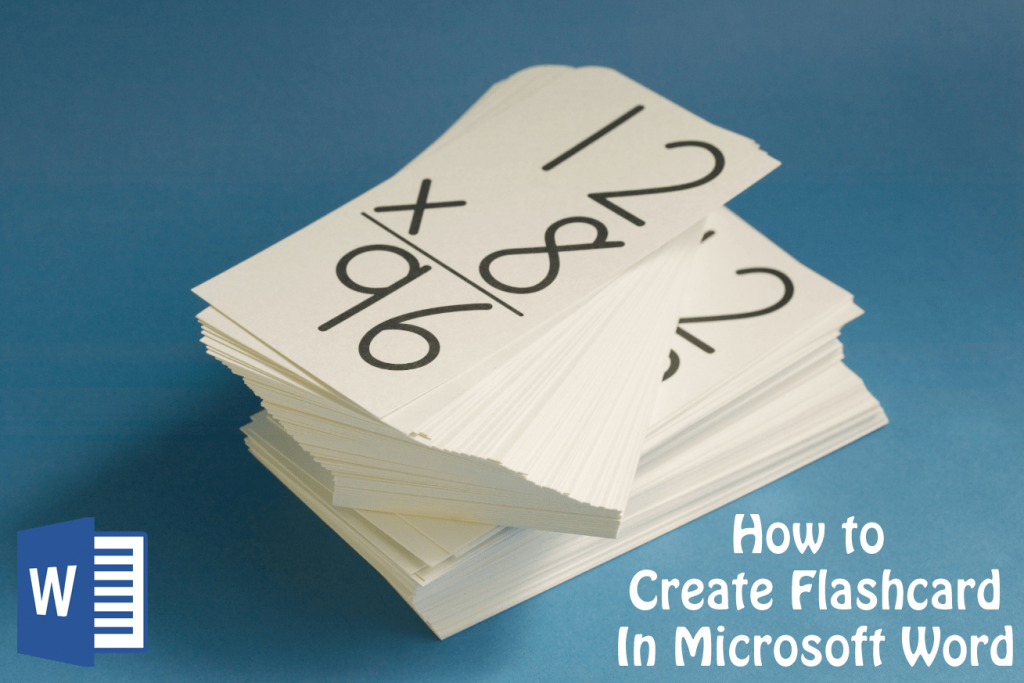 How To Make Flashcards And Its Templates On Microsoft Word