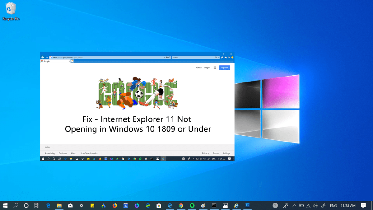 Fix - Internet Explorer 11 fails to open in Windows 10 1809 and below.