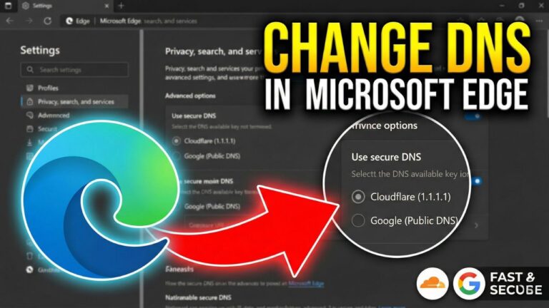 How to Change DNS in Microsoft Edge Use Custom DNS (Google & Cloudflare)